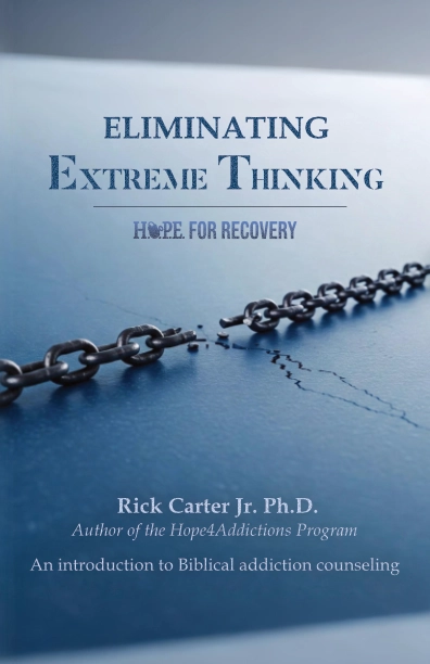 Eliminating Extreme Thinking: HOPE for Recovery – Baptist Authors